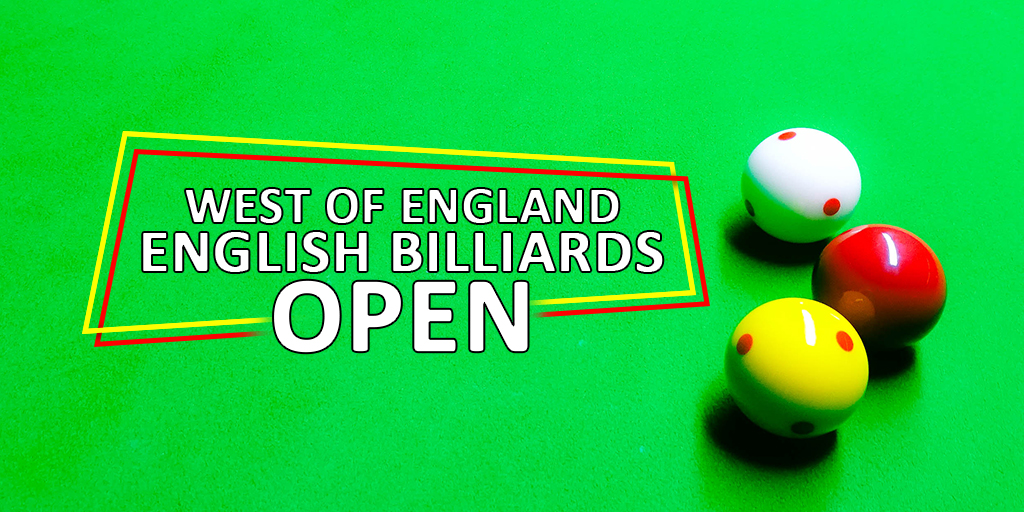 West of England English Billiards Open – 2018 – WEBSF